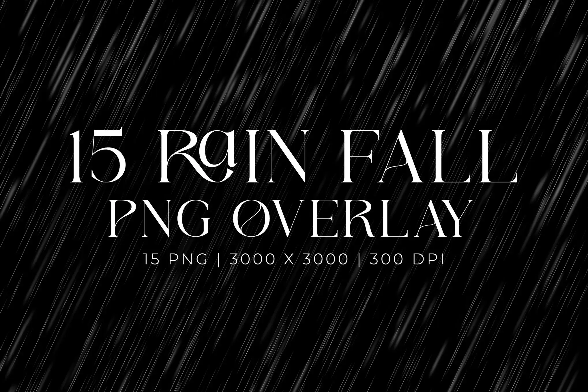 Rain Fall Overlays - Realistic Effects for Your Photos